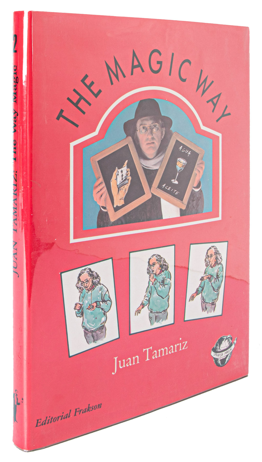 The Magic Way (Inscribed and Signed) - Quicker than the Eye